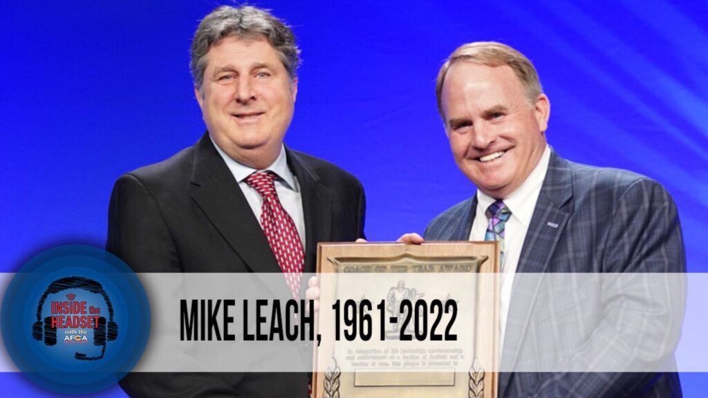 Inside the Headset - Mike Leach, 1961-2022 - AFCA