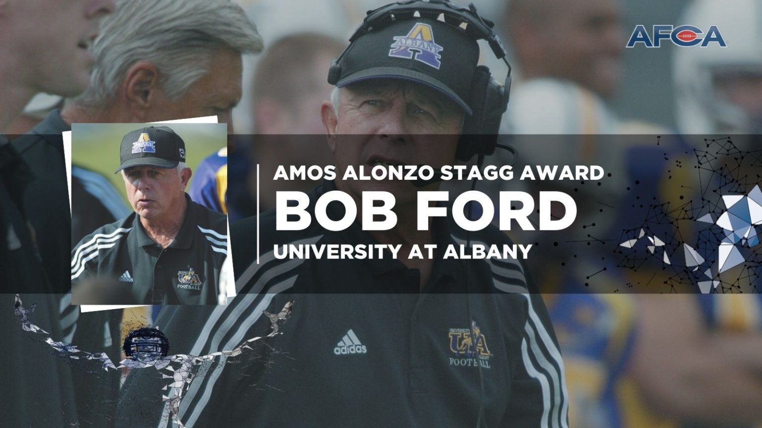 Longtime UAlbany Head Coach Bob Ford To Receive 2025 AFCA Amos Alonzo Stagg Award - AFCA
