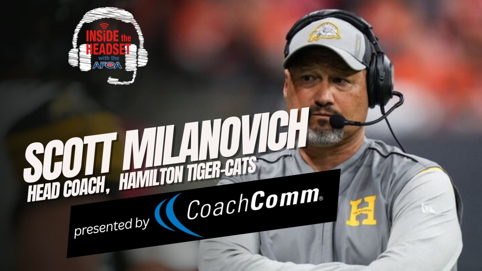 Scott Milanovich, Head Coach - Hamilton Tiger-Cats - AFCA