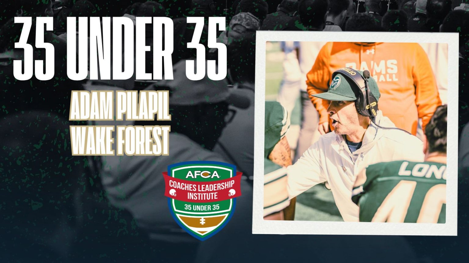 35 Under 35 Presents | Adam Pilapil, Wake Forest | Tackling - AFCA